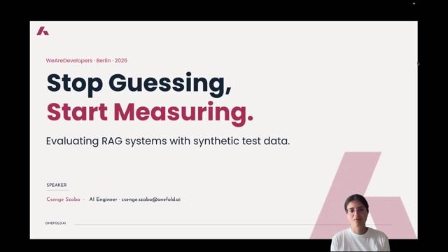 Csenge Szabo - Stop Guessing, Start Measuring: Evaluating RAG Systems ...
